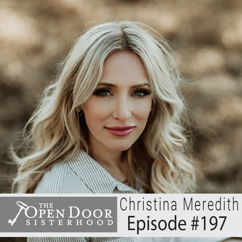 Sister Interview: Christina Meredith - The Open Door Sisterhood