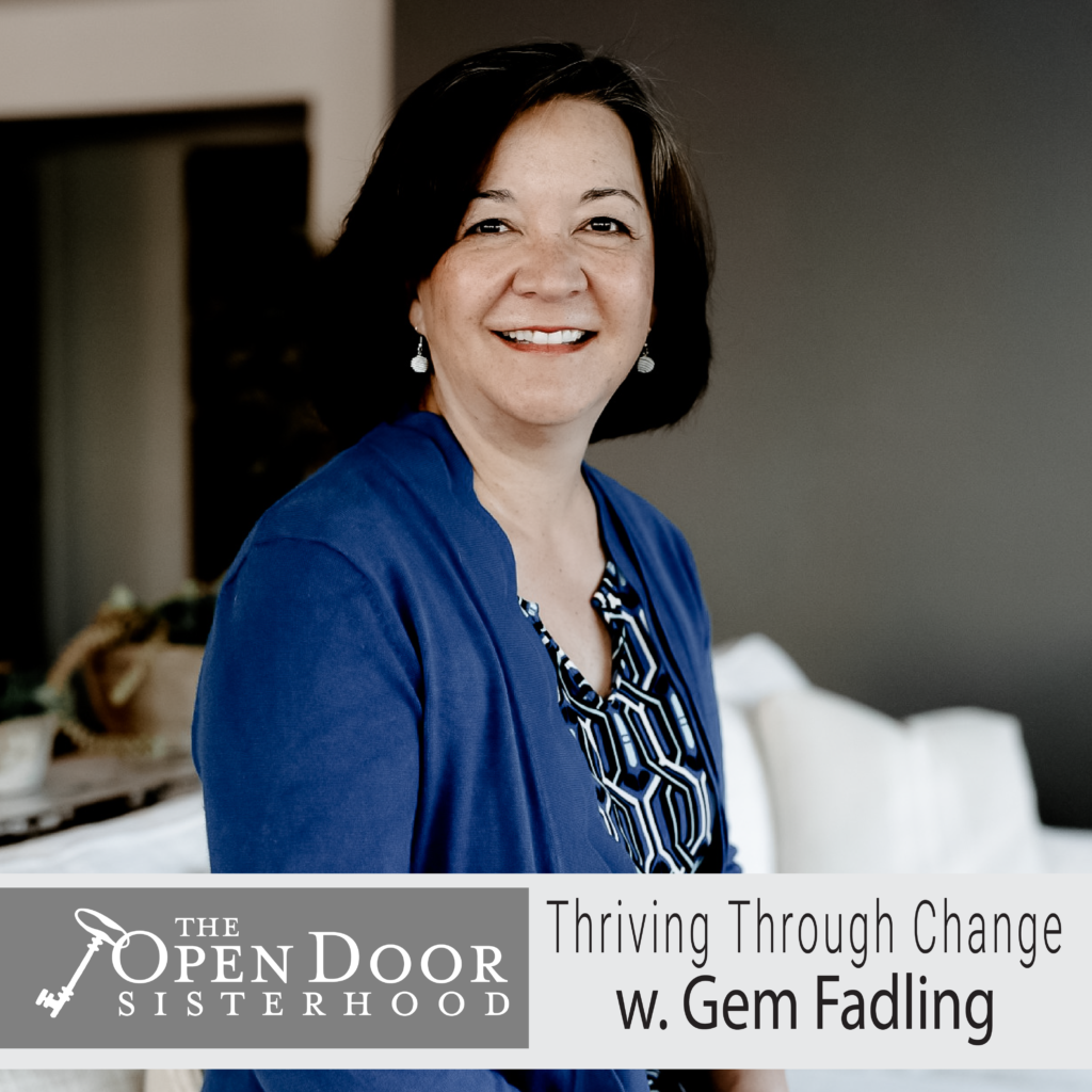 The Healthy Way Series: Thriving Through Change with Gem Fadling - The ...