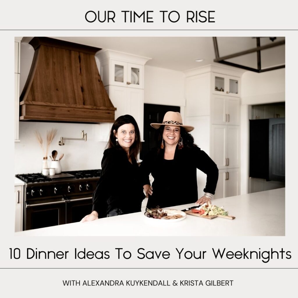 10 Dinner Ideas to Save Your Weeknights with Krista Gilbert and ...